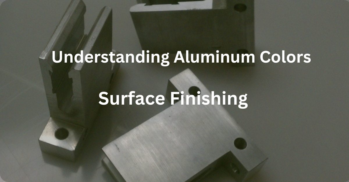10 Types of Aluminum Surface Finishes: A Comprehensive Guide - China ...