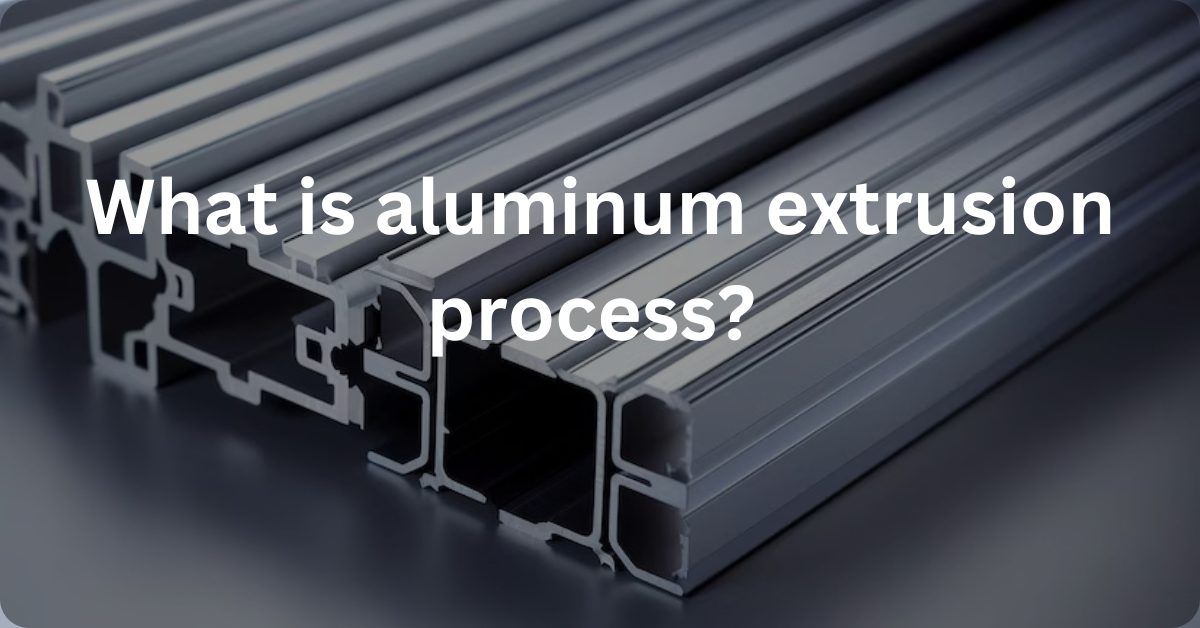 ¿Qué es el proceso de extrusión de aluminio? Tipos y aplicaciones ...